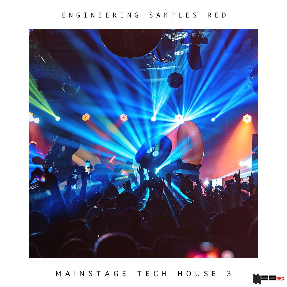 Mainstage Tech House 3 - Engineering Samples