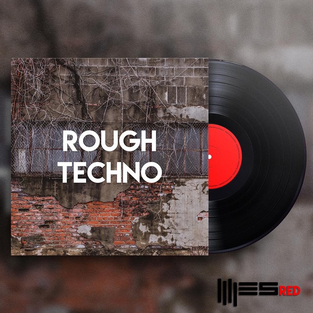 Rough Techno - Engineering Samples