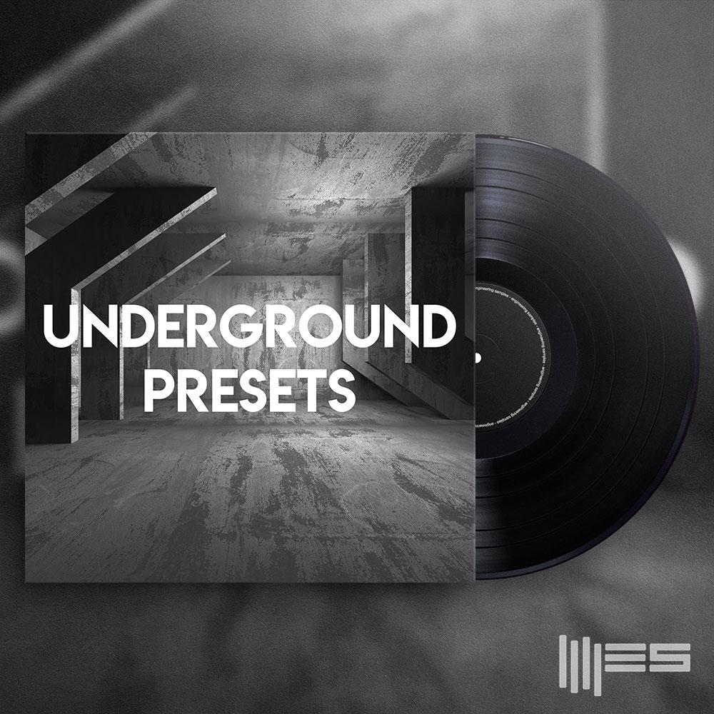 Underground Presets - Engineering Samples