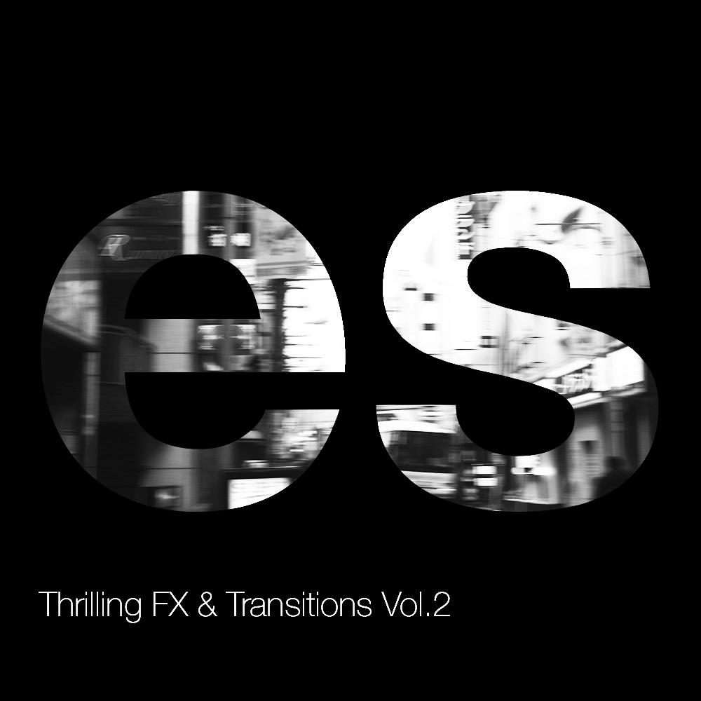 Thrilling FX & Transitions Vol.2 - Engineering Samples