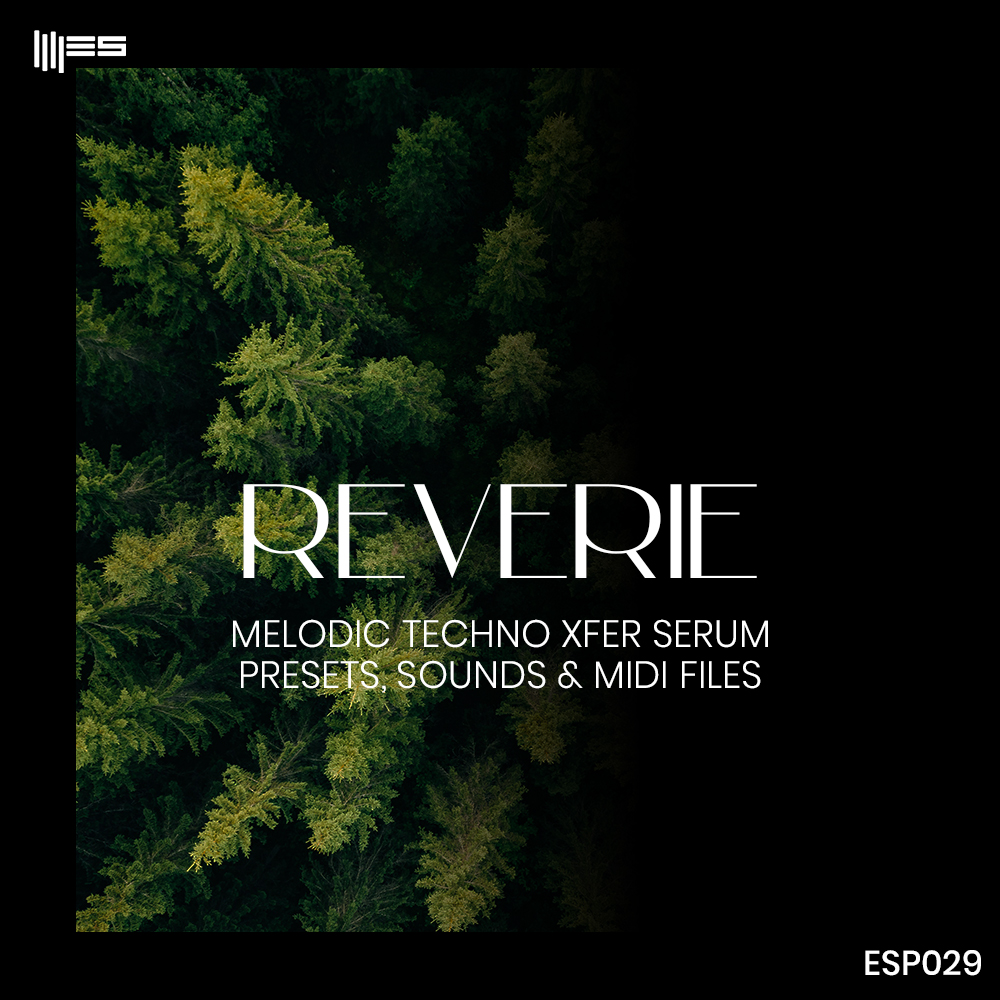 REVERIE - XFER SERUM Preset pack - Engineering Samples